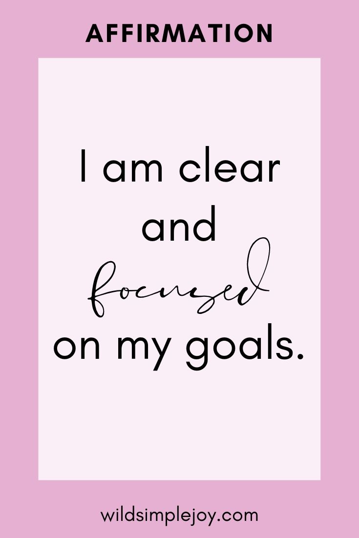 60 Success Affirmations to Smash Your Goals! – Wild Simple Joy