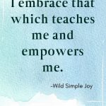 42 Affirmations for Acceptance, Allowance, and Flow – Wild Simple Joy