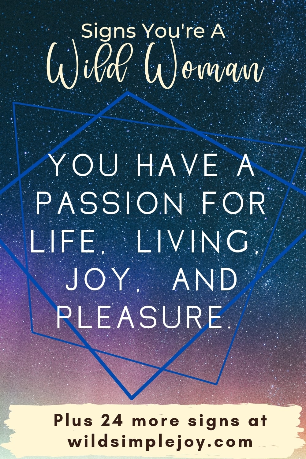 25 Signs You're Undeniably a Wild Woman – Wild Simple Joy