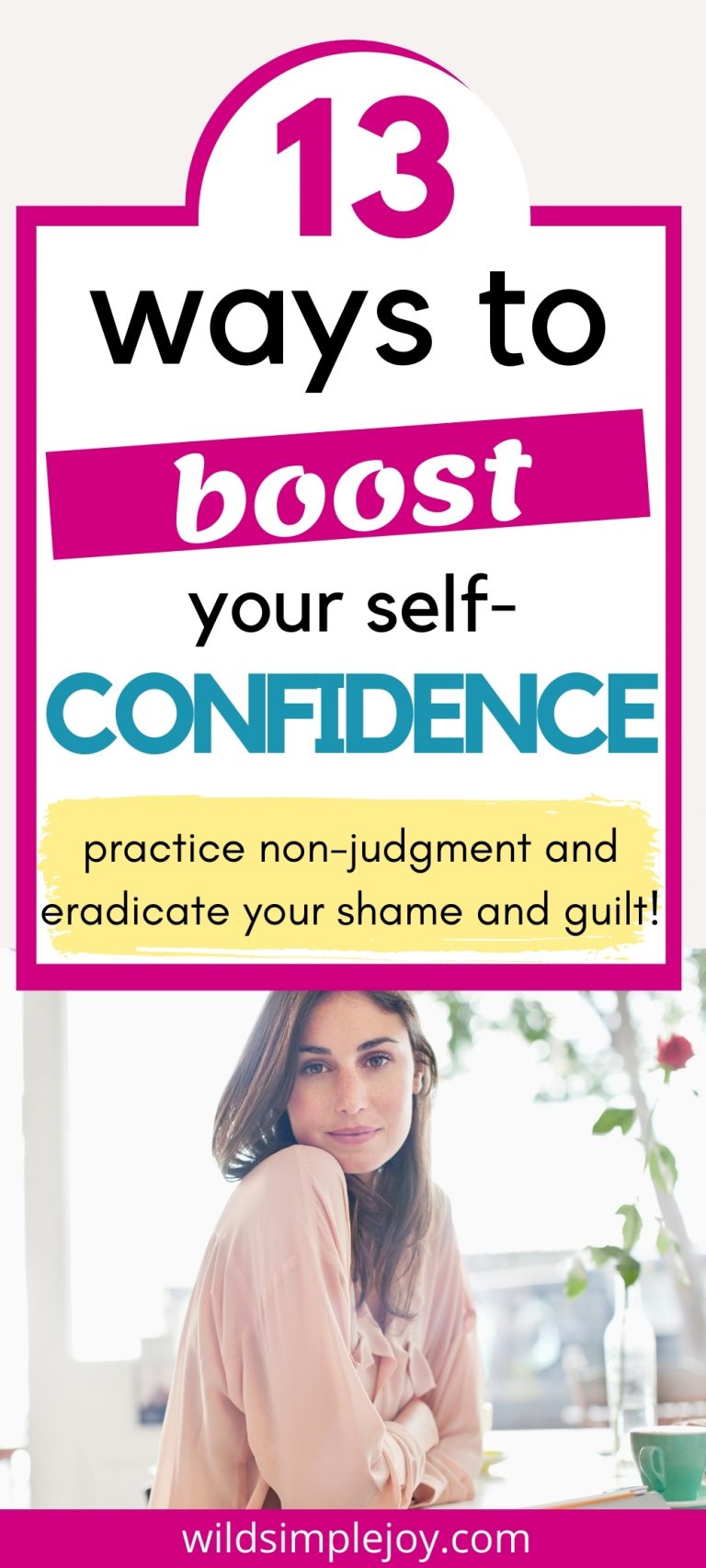 13 Ways to Increase Self Confidence and Sky-rocket Your Self-Worth ...