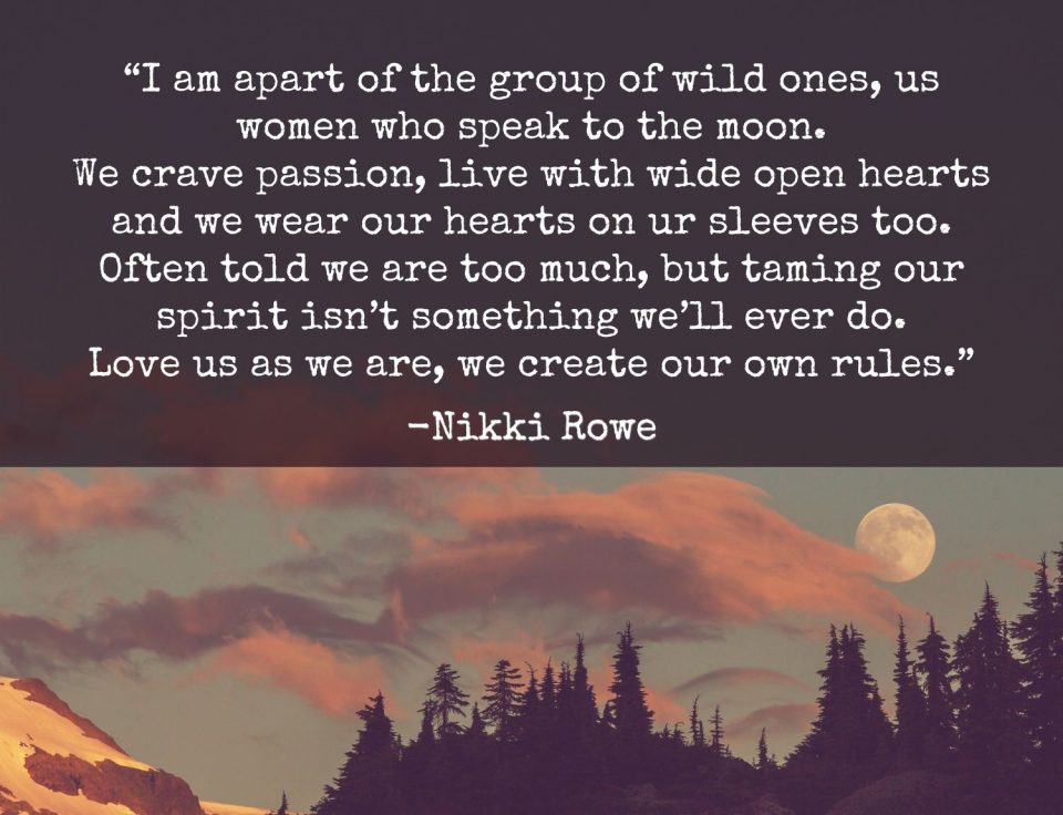 42 Wild Woman Quotes To Feel Wild and Free – Wild Simple Joy