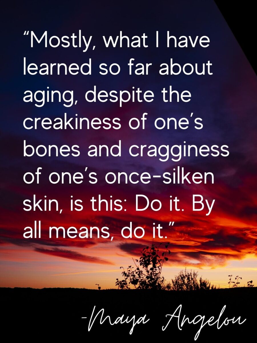 40 Affirmations for Getting Older and Aging Gracefully – Wild Simple Joy