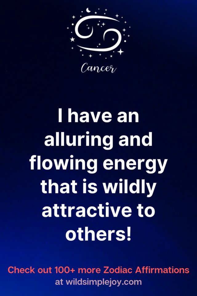 30 Affirmations for Cancers (Zodiac) for Balance and Grounding – Wild ...