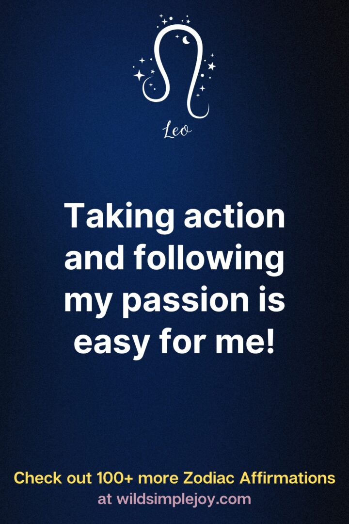 30 Affirmations for Leos to Balance Excitement and Flow – Wild Simple Joy
