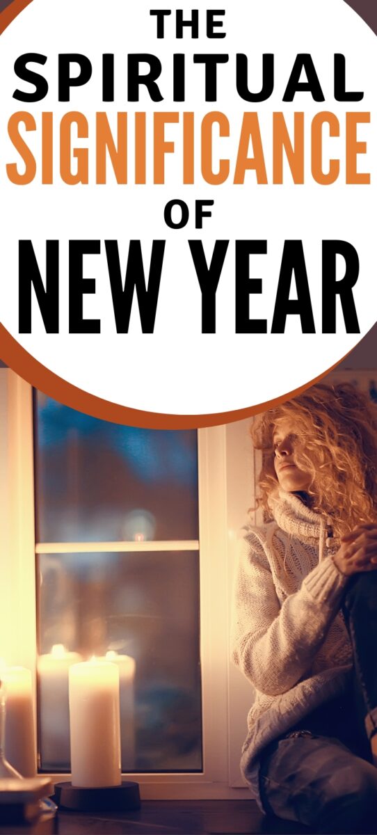 The Spiritual Significance of New Year Celebrations – Wild Simple Joy