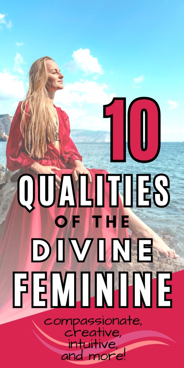 10 Qualities of the Divine Feminine to Expand Your Power – Wild Simple Joy