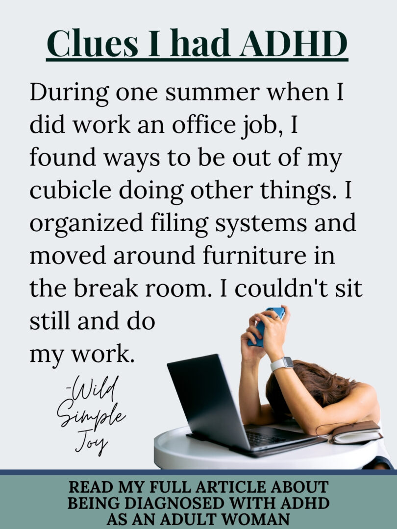 My ADHD Late Diagnosis Experience as a Woman – Wild Simple Joy