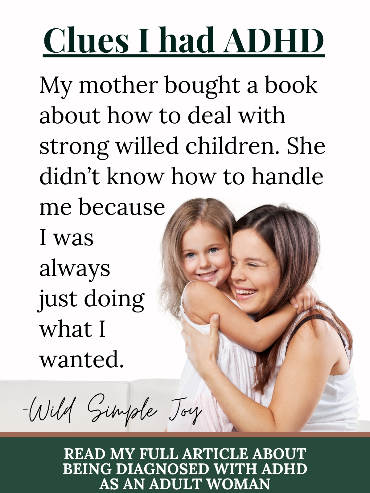 My ADHD Late Diagnosis Experience as a Woman – Wild Simple Joy