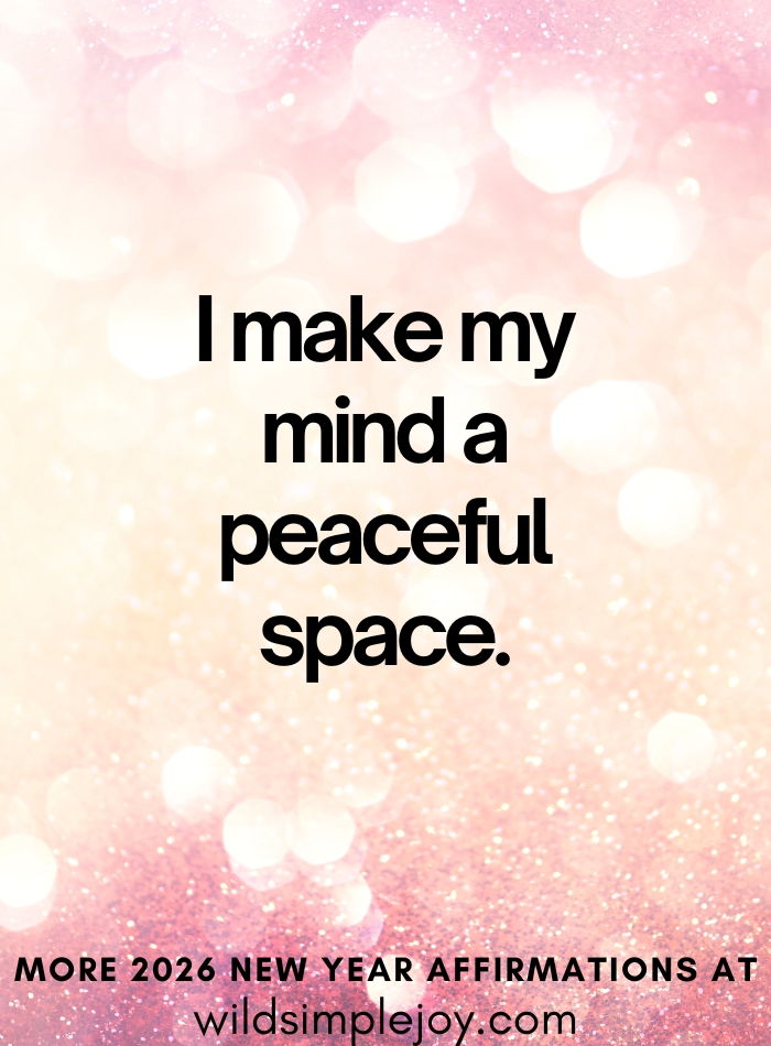 The 40 Best Affirmations for 2026—Revolution and Personal Power – Wild Simple Joy