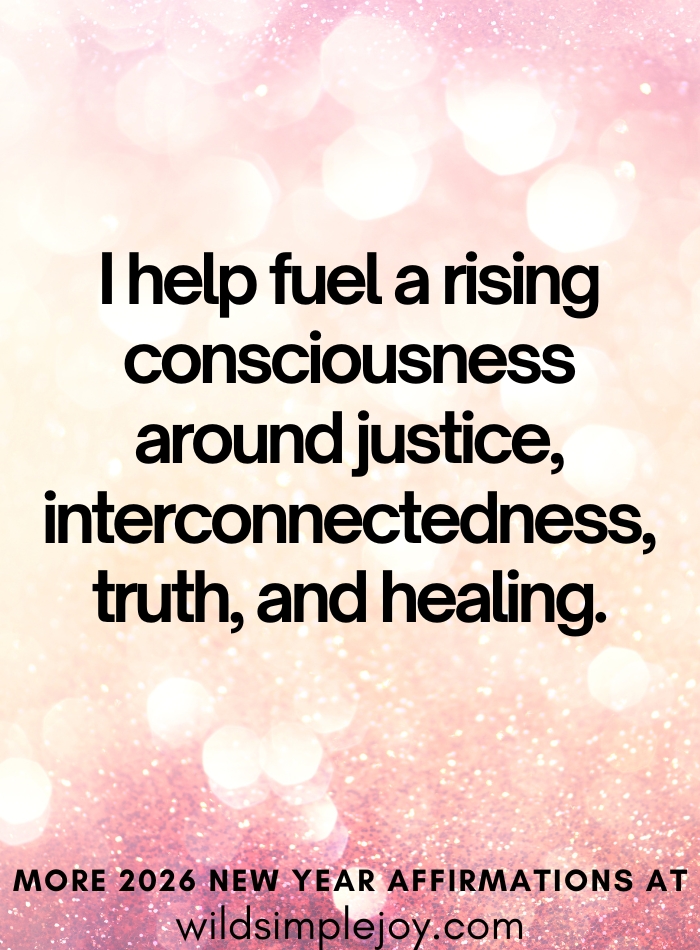 The 40 Best Affirmations for 2026—Revolution and Personal Power – Wild ...