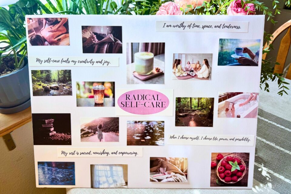 How to Make a Self-Care Vision Board – Wild Simple Joy